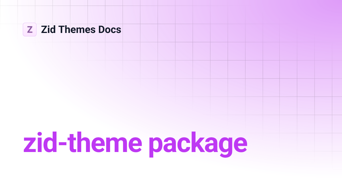 zid-theme package | Zid Themes Docs
